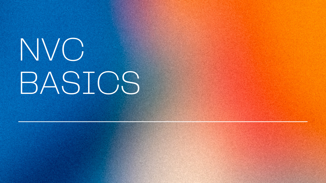 Culture Offerings: NVC Basics | LIFT Economy